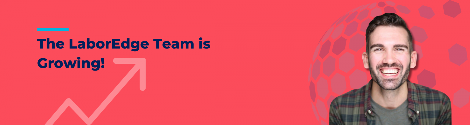 The LaborEdge Team Is Growing!